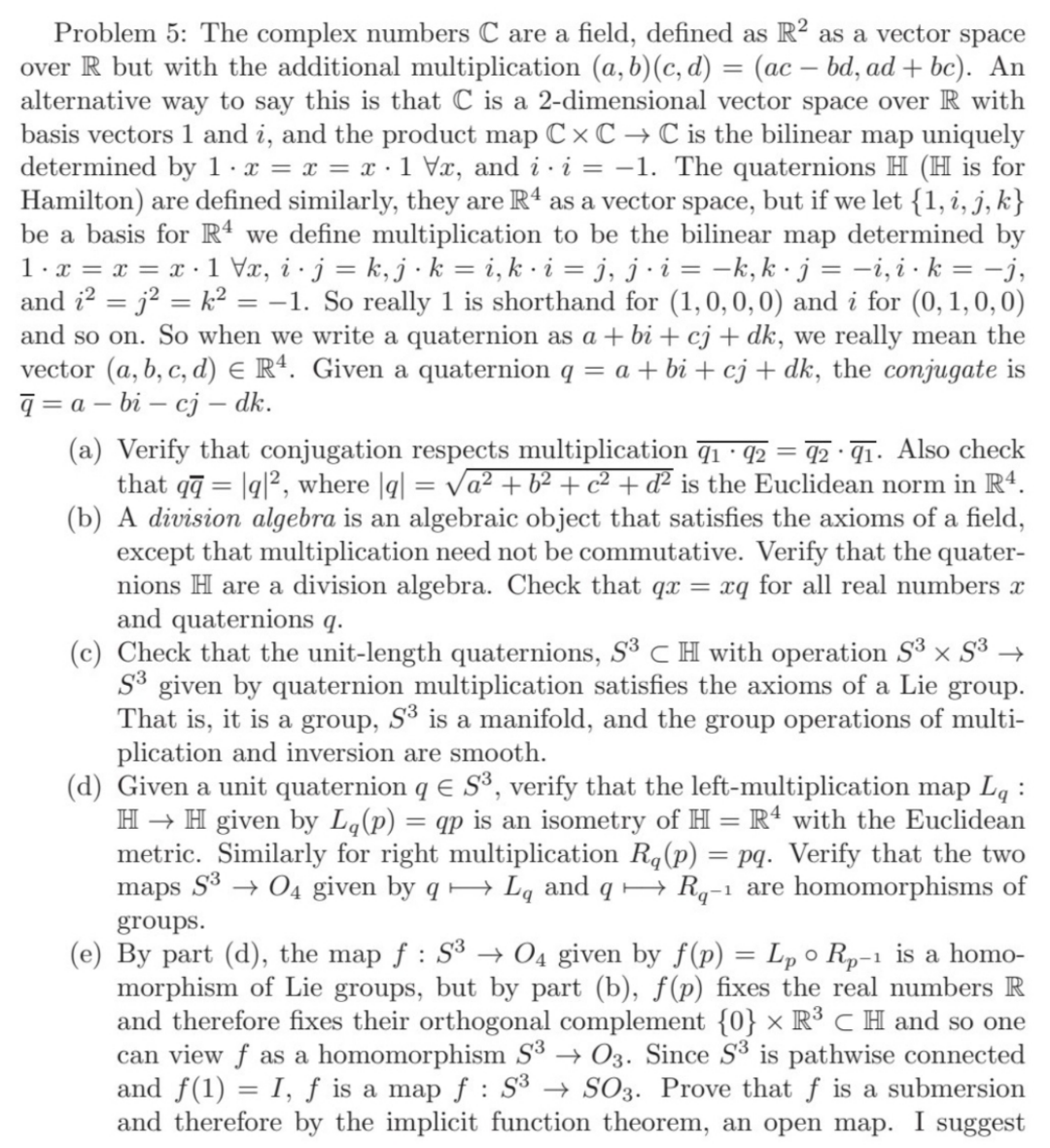 Problem 5: The complex numbers C are a field, defined | Chegg.com