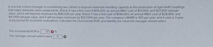 Solved A process control manager is considering two robots | Chegg.com