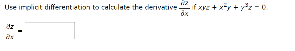 Solved Use implicit differentiation to calculate the | Chegg.com