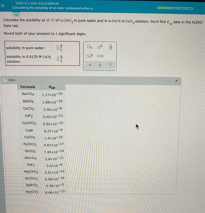 Solved KINETICS AND EQUILIBRIUM Calculating the solubility | Chegg.com