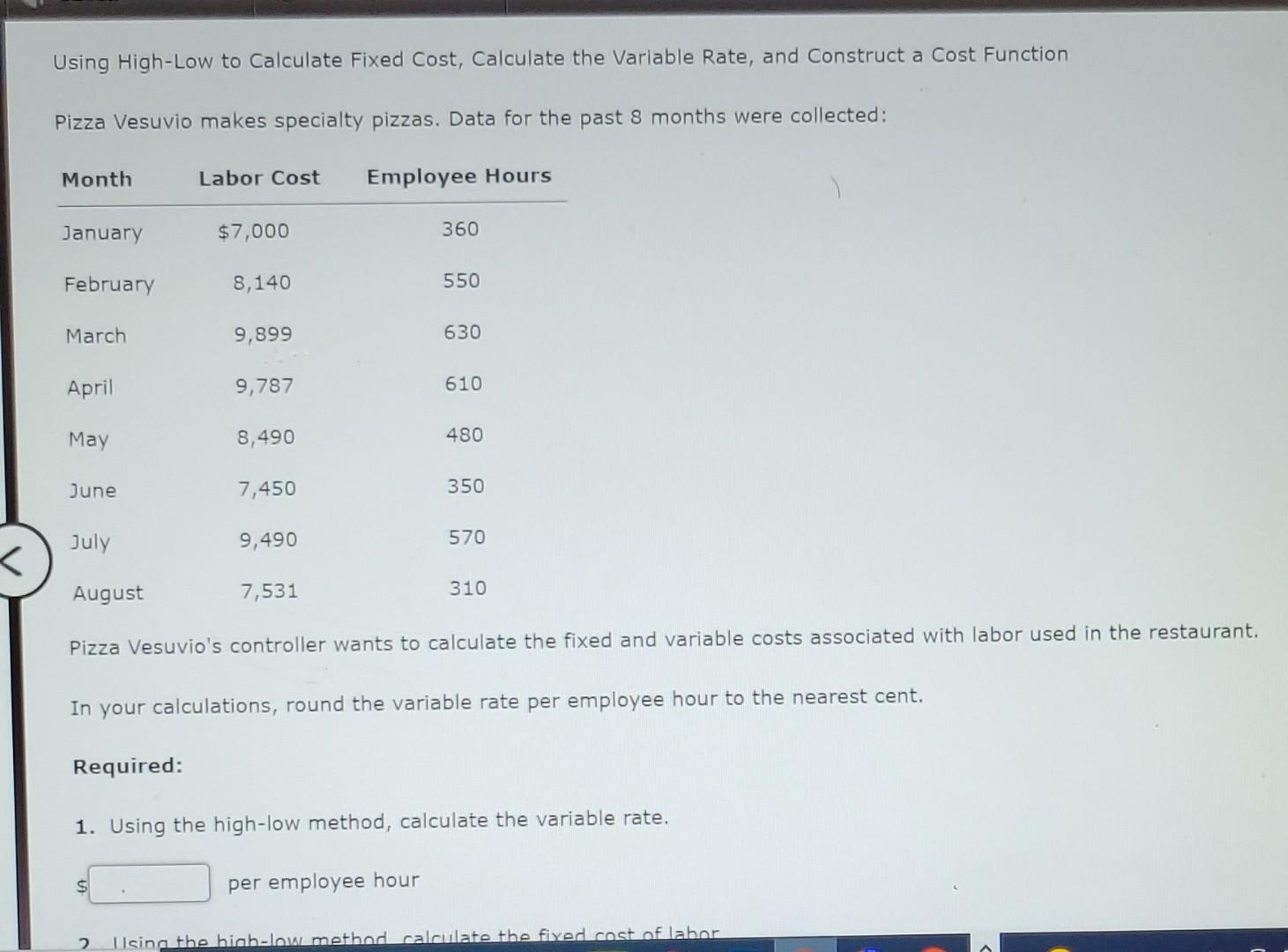 Solved Using High-Low to Calculate Fixed Cost, Calculate the | Chegg.com