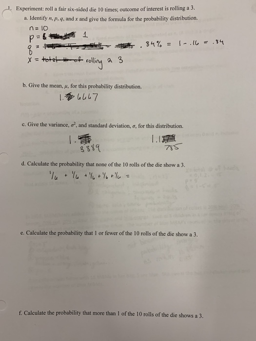 Solved . Experiment: roll a fair six-sided die 10 times; | Chegg.com
