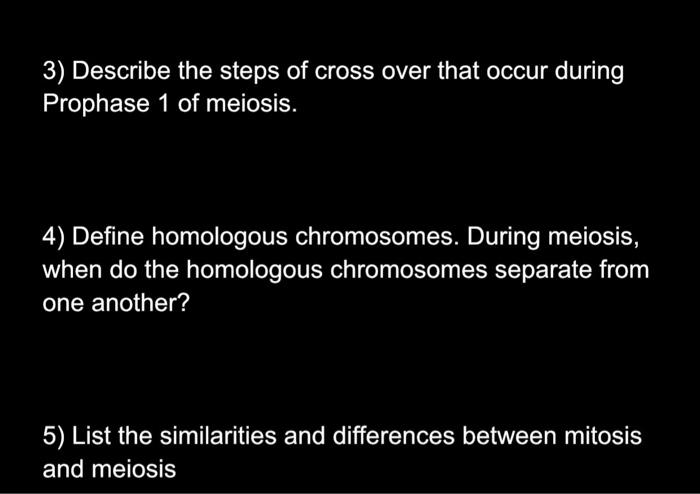 Solved 3) Describe the steps of cross over that occur during | Chegg.com