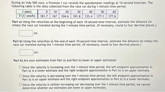 Solved During an Indy 500 race, a Formula 1 car records the | Chegg.com