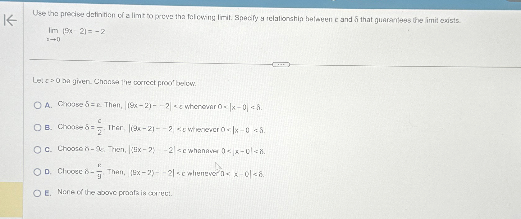 Solved Use the precise definition of a limit to prove the | Chegg.com