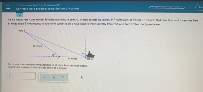 Solved O ADDITIONAL TOPICS IN TRIGONOMETRY Solving a word | Chegg.com