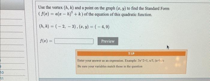 Solved Use the vertex (h,k) and a point on the graph (x,y) | Chegg.com