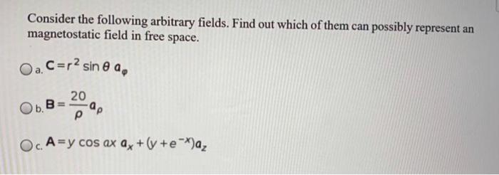 Solved Consider the following arbitrary fields. Find out | Chegg.com