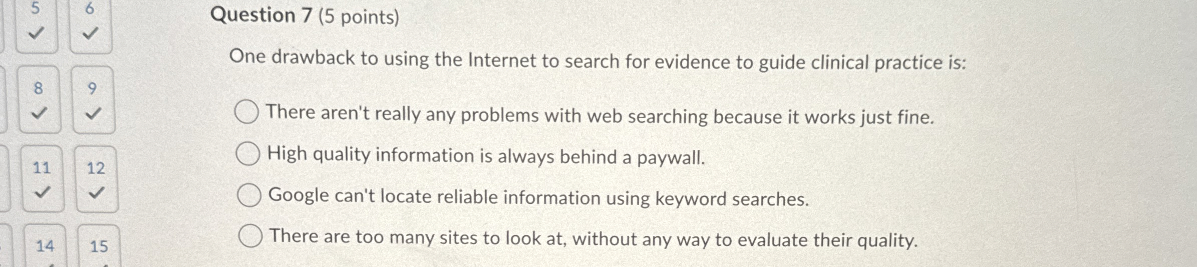 Solved Question 7 (5 ﻿points)One drawback to using the | Chegg.com