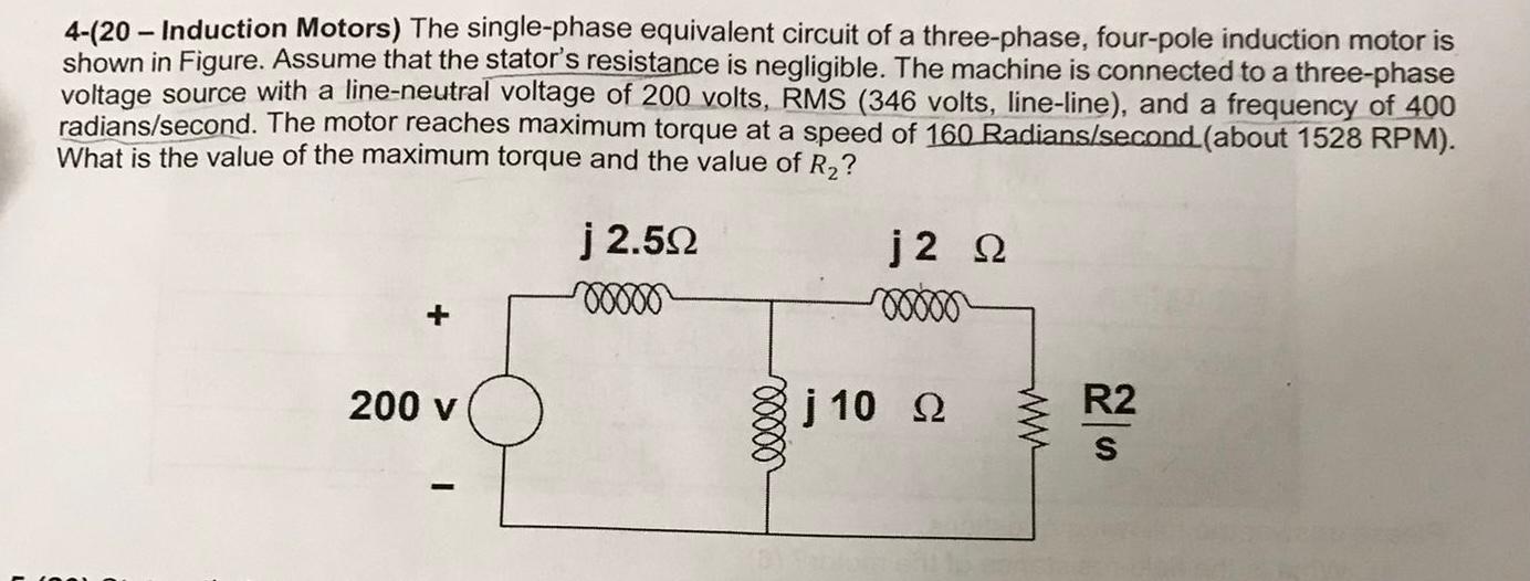 Solved The single-phase equivalent circuit of a three-phase, | Chegg.com