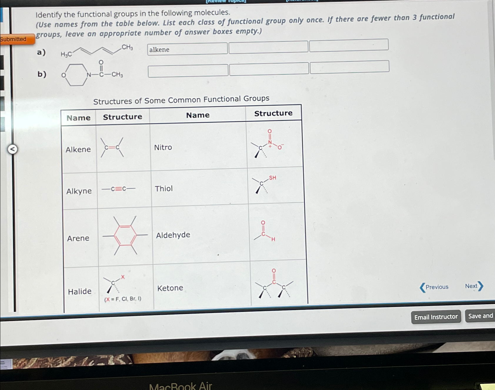 Solved Identify the functional groups in the following | Chegg.com