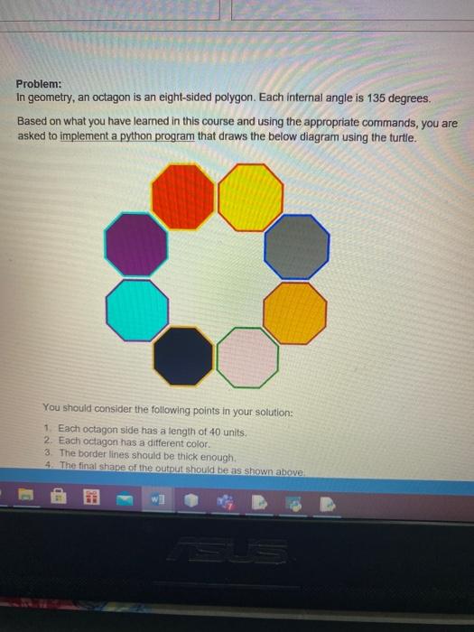 Solved Problem: In geometry, an octagon is an eight-sided | Chegg.com