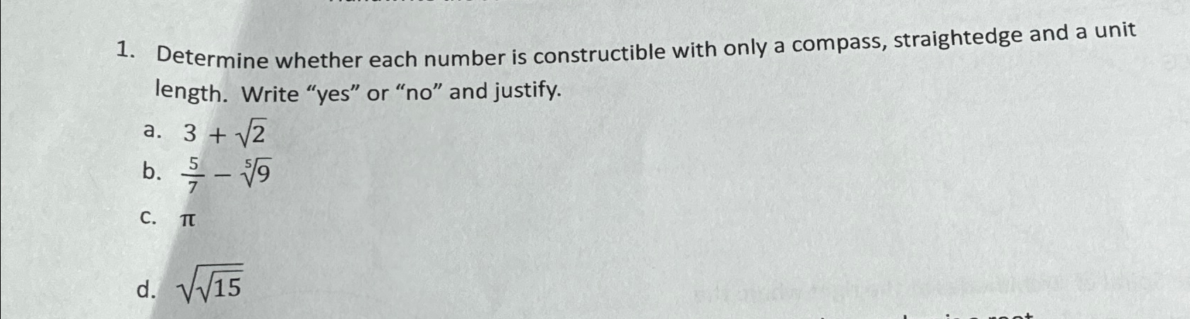 Solved Determine whether each number is constructible with | Chegg.com