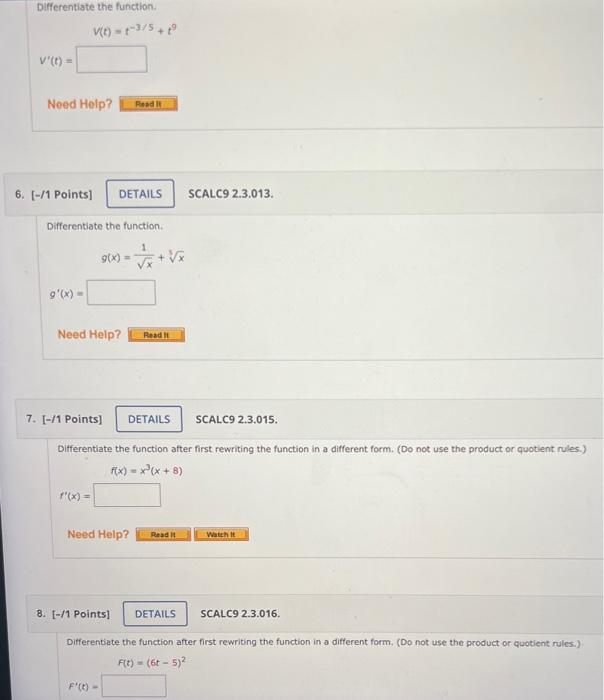 Solved Differentiste the function. v(t)=t−3/5+t9 V′(t)= | Chegg.com
