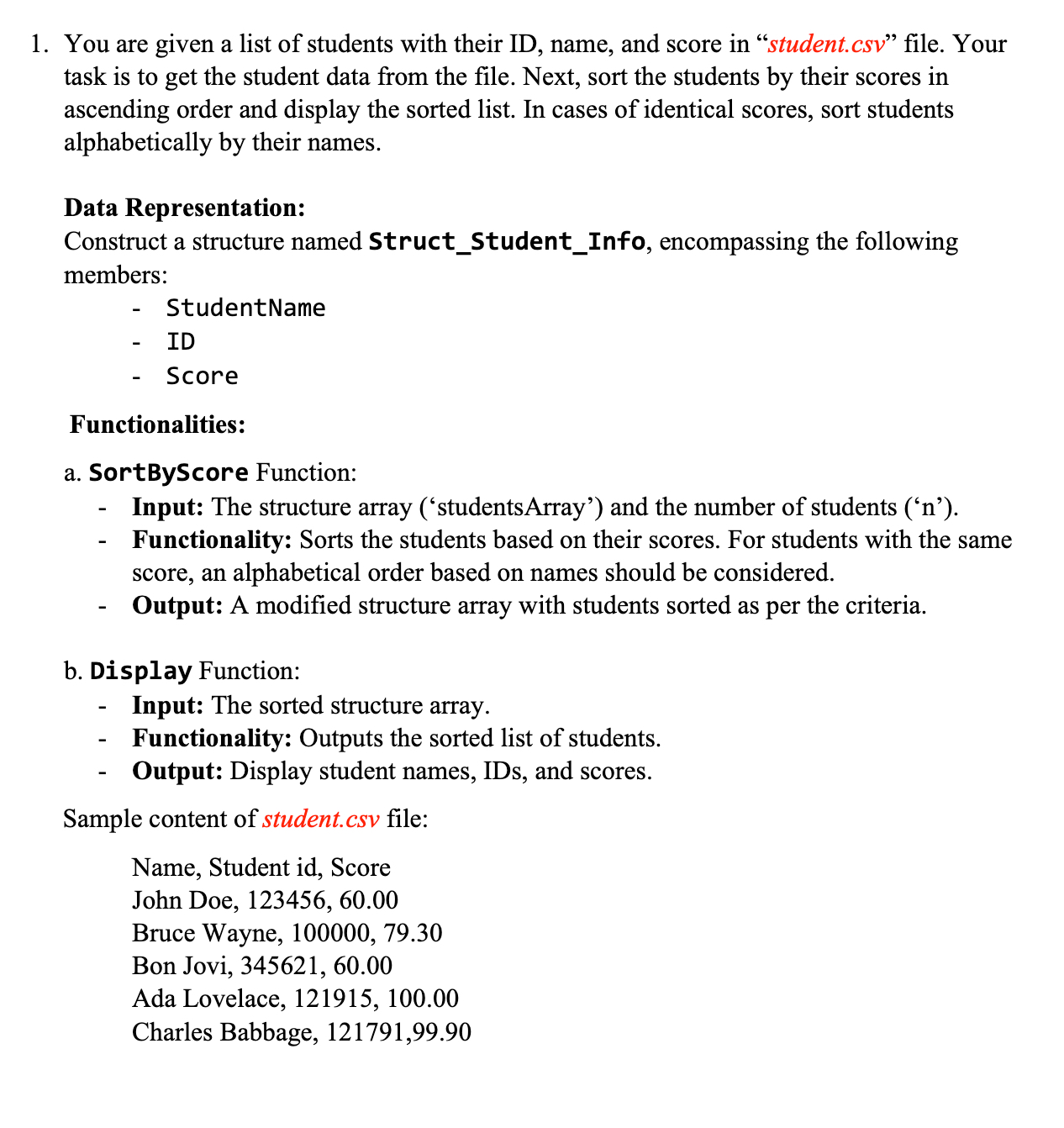 Solved IN C CODE You are given a list of students with their | Chegg.com