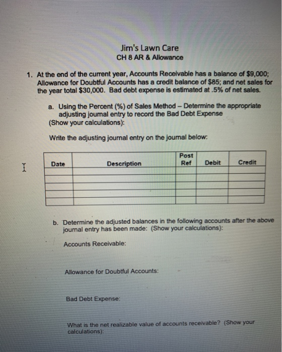 Solved Jim's Lawn Care CH 8 AR & Allowance 1. At the end of | Chegg.com