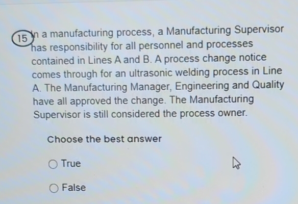 Solved 15 ﻿I a manufacturing process, a Manufacturing | Chegg.com