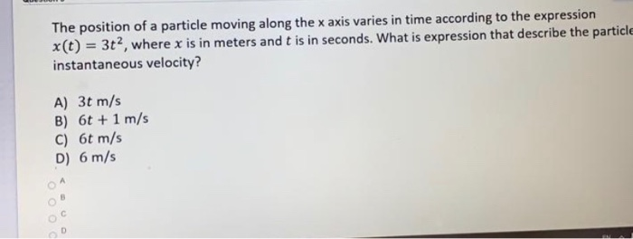 Solved The position of a particle moving along the x axis | Chegg.com