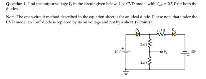 Solved Question 4. Find the output voltage Vo in the circuit | Chegg.com