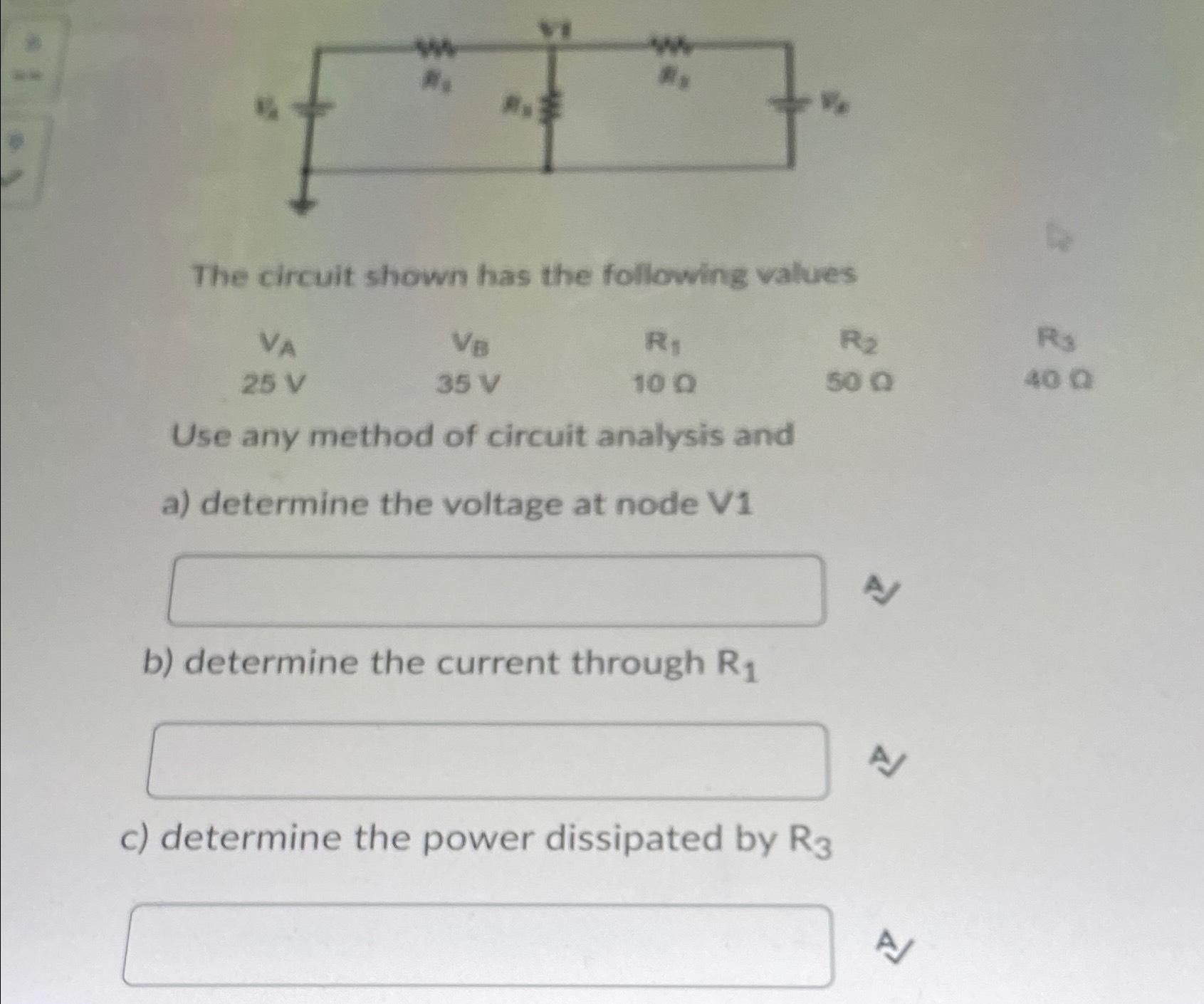 Solved The circuit shown has the following | Chegg.com