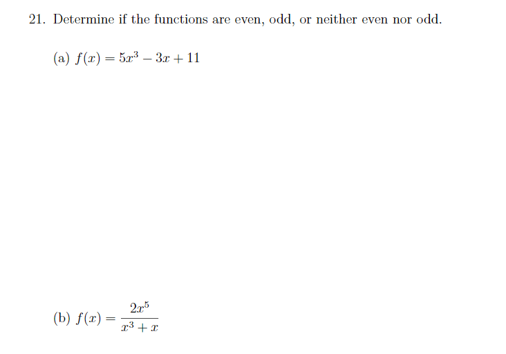Solved Determine if the functions are even, odd, or neither | Chegg.com