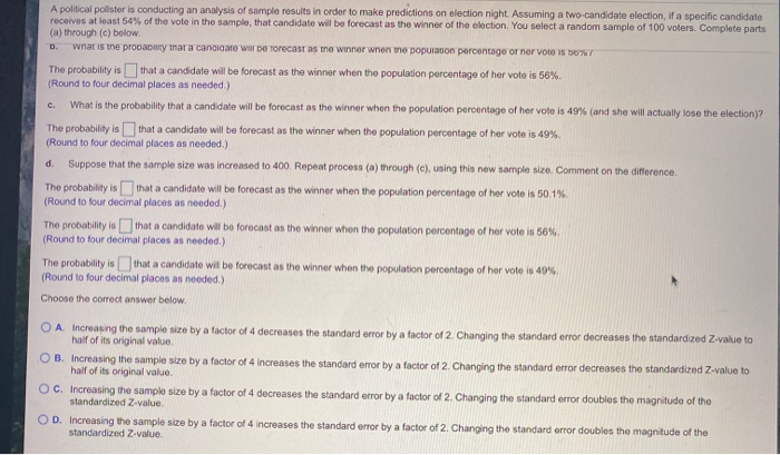 Solved A political pollster is conducting an analysis of | Chegg.com