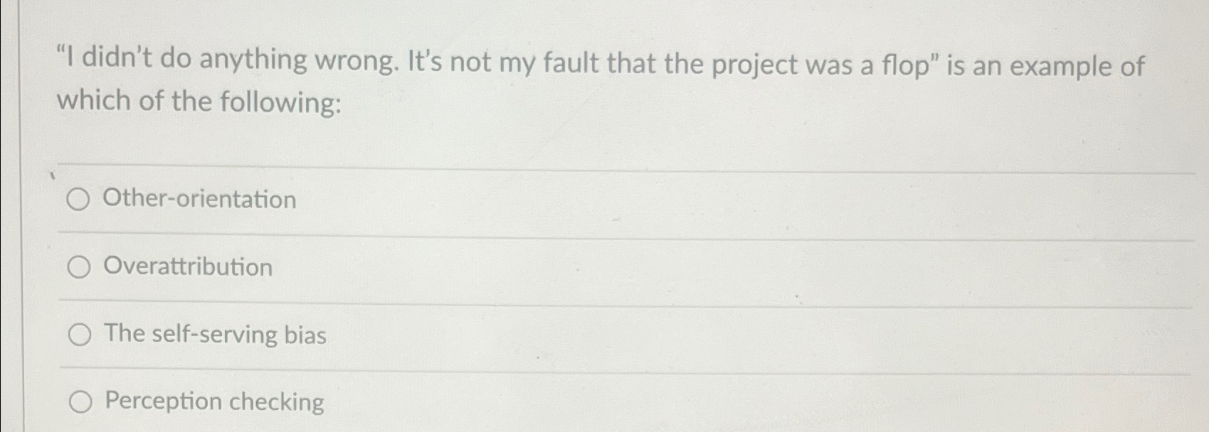 Solved "I didn't do anything wrong. It's not my fault that | Chegg.com