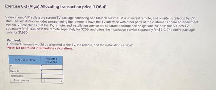 Solved Exercise 6-3 (Algo) Allocating transaction price | Chegg.com