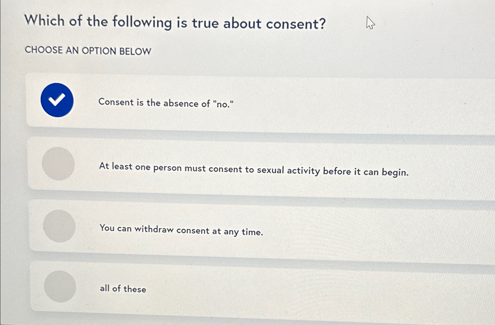Solved Which of the following is true about consent?CHOOSE | Chegg.com