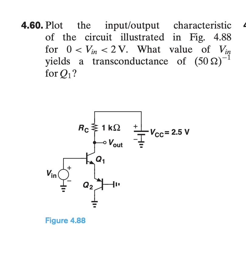 Solved 4.60. ﻿Plot the input/output characteristicof the | Chegg.com