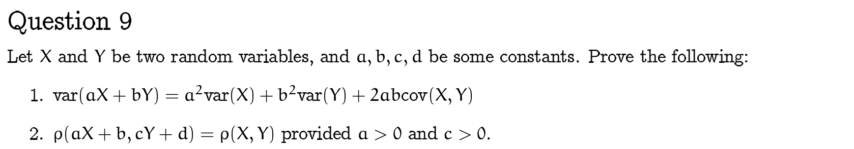 Solved Question 9Let x ﻿and Y ﻿be two random variables, and | Chegg.com