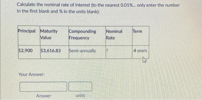 Solved Calculate the nominal rate of interest (to the | Chegg.com