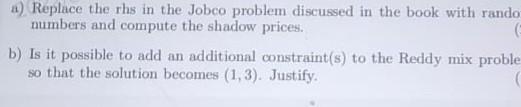 a) Replace the rhs in the Jobco problem discussed in | Chegg.com