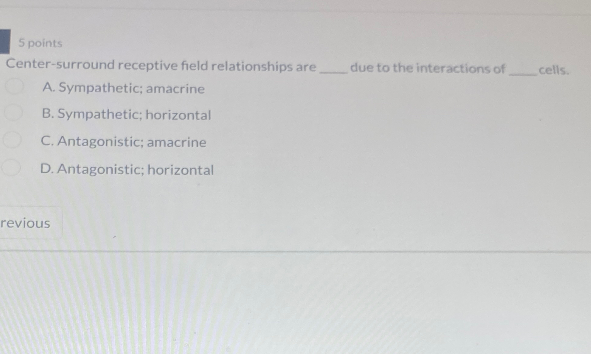 Solved 5 ﻿pointsCenter-surround receptive field | Chegg.com