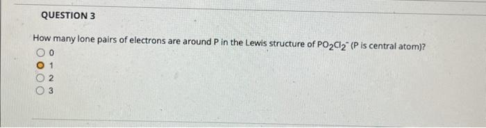 Solved How many lone pairs of electrons are around \\( | Chegg.com