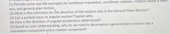 Solved (1) Provide some real-life examples for rectilinear | Chegg.com