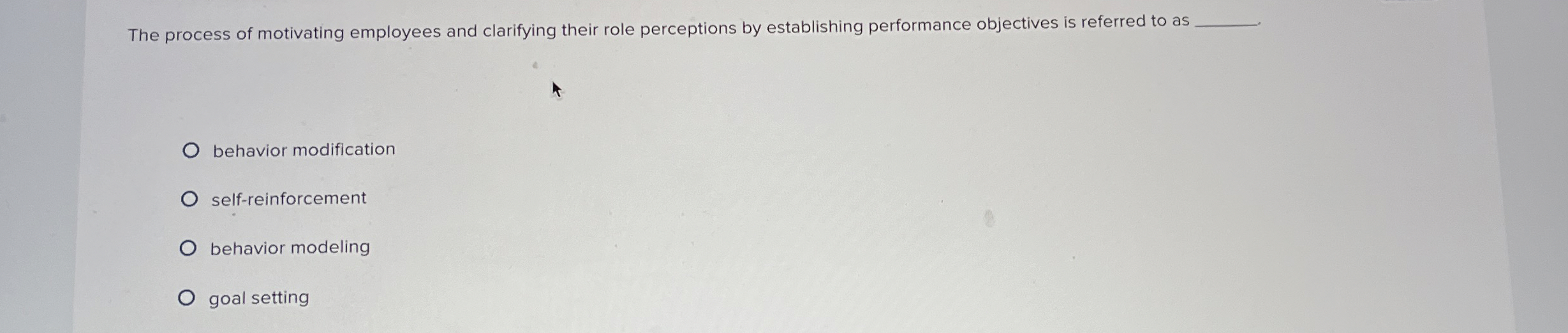 Solved The process of motivating employees and clarifying | Chegg.com