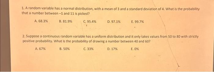 Solved 1. A random variable has a normal distribution, with | Chegg.com