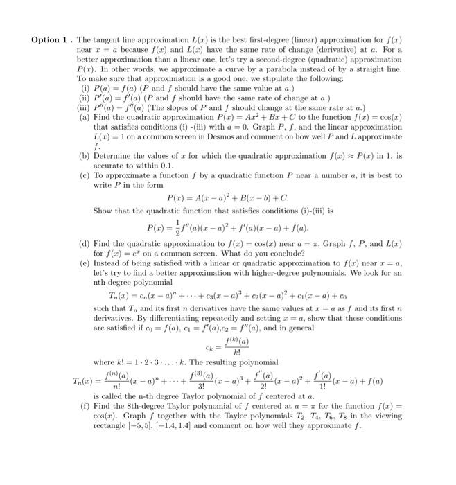 Solved near x=a because f(x) and L(x) have the same rate of | Chegg.com