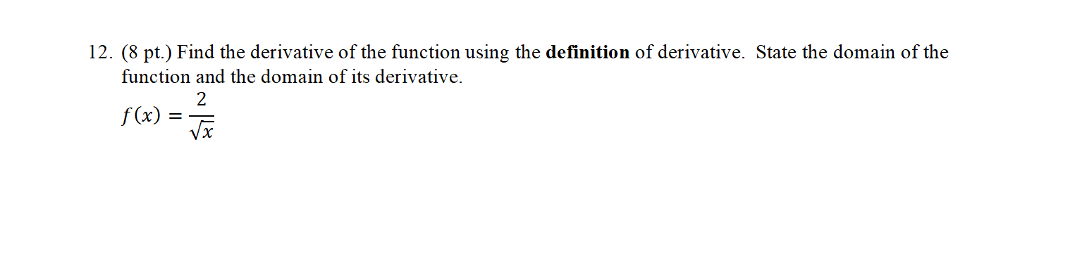 Solved (8 ﻿pt.) ﻿Find the derivative of the function using | Chegg.com