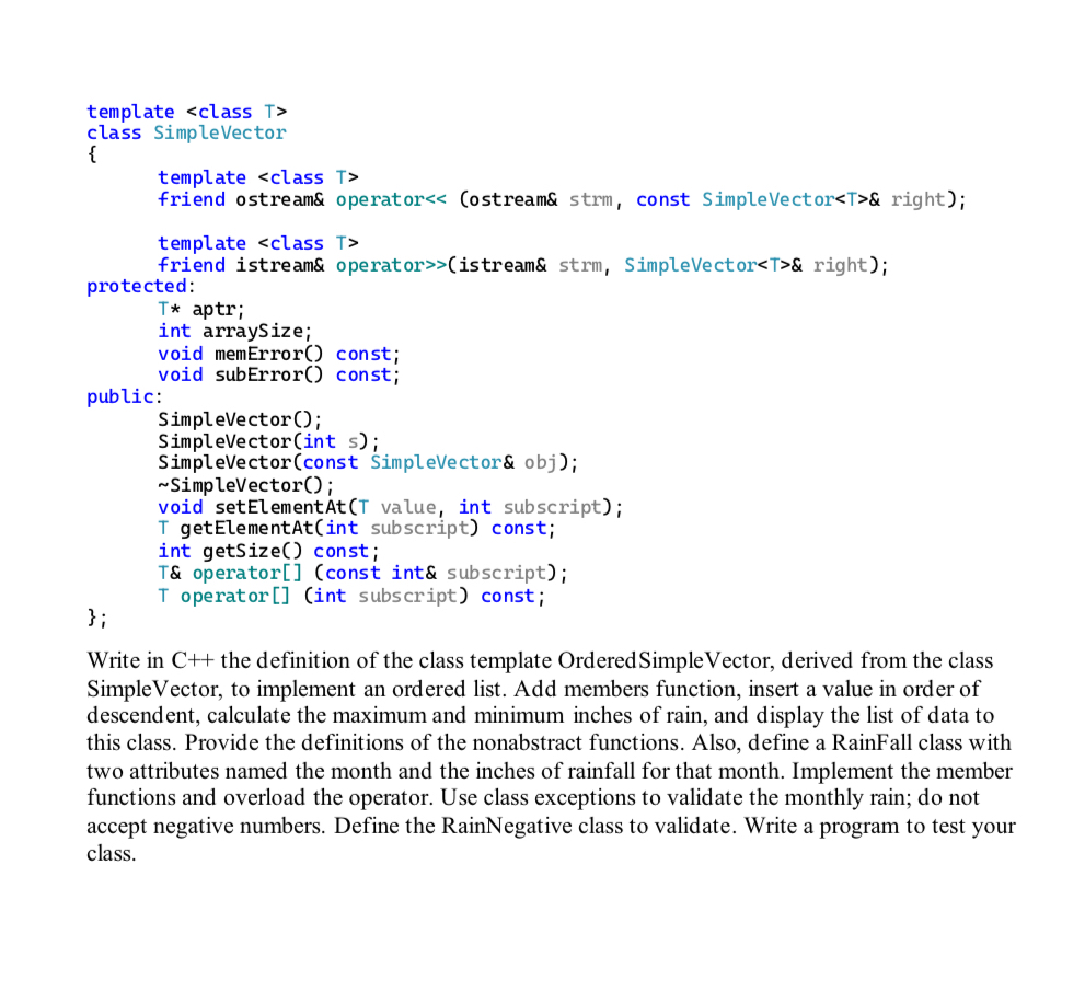 Solved Write in C++ ﻿the definition of the class template | Chegg.com