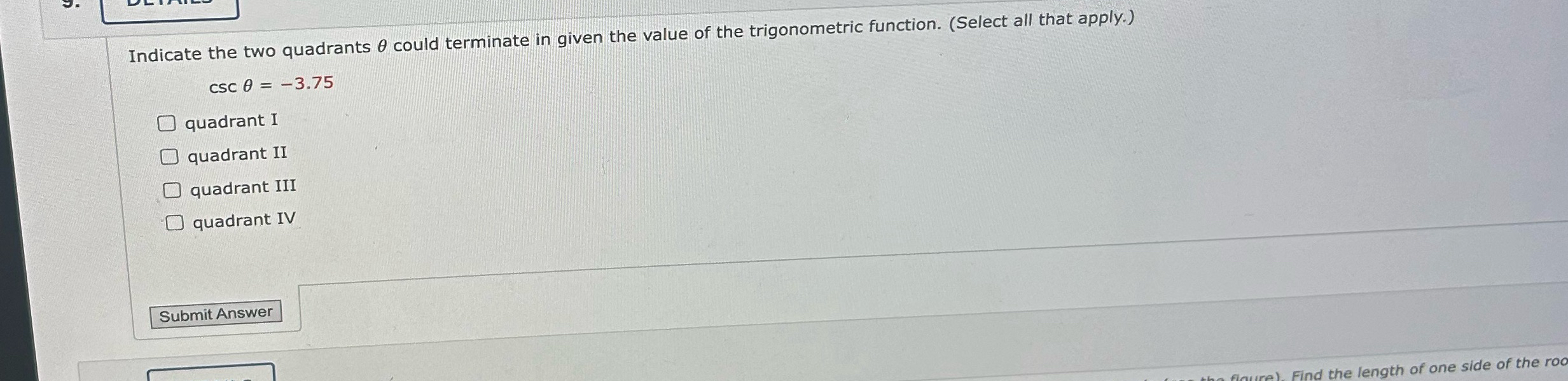 Solved Indicate the two quadrants θ ﻿could terminate in | Chegg.com