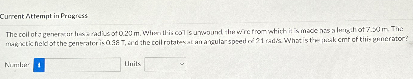 Solved Current Attempt in ProgressThe coil of a generator | Chegg.com