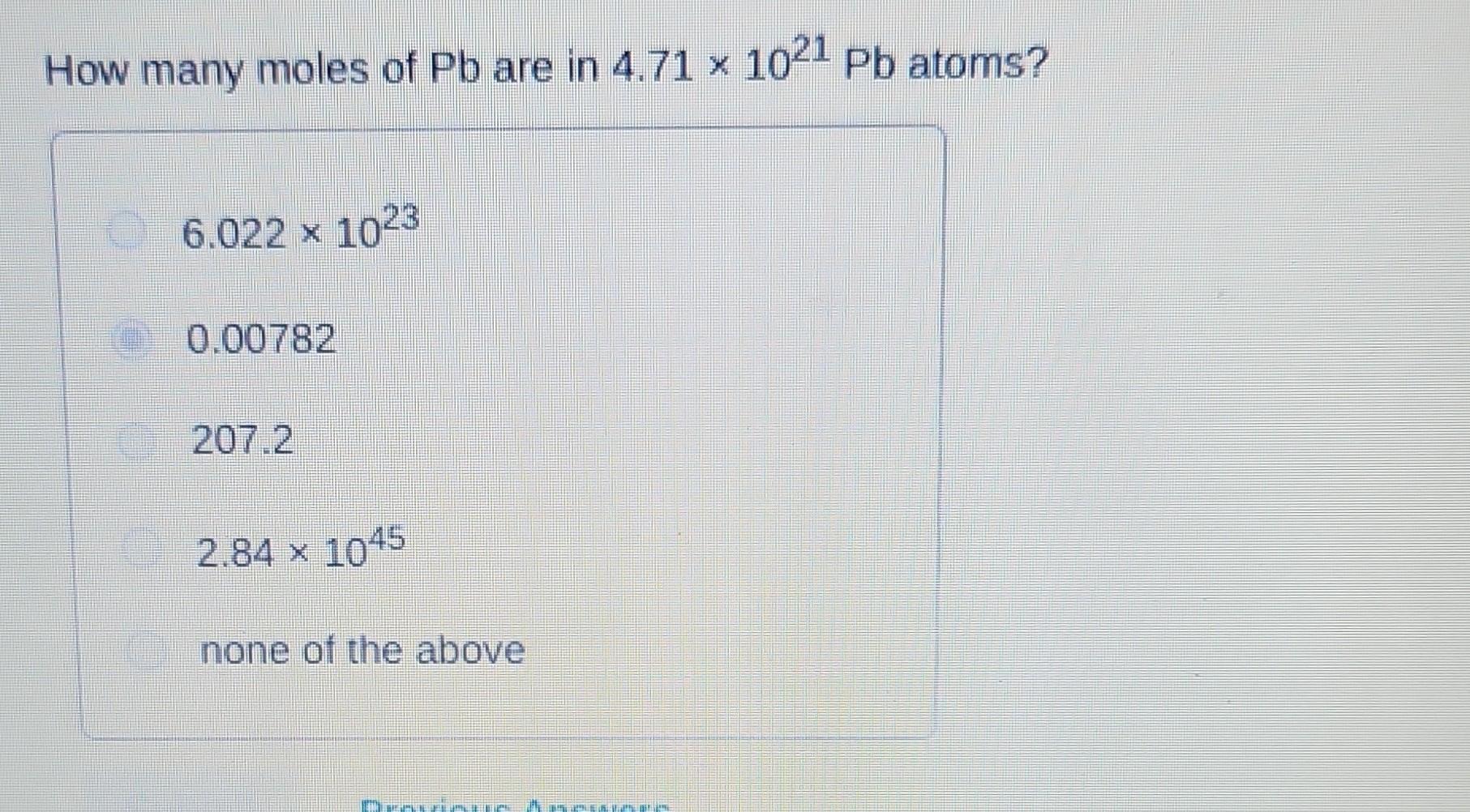 Solved How many moles of Pb are in 4.71×1021 Pb atoms? | Chegg.com