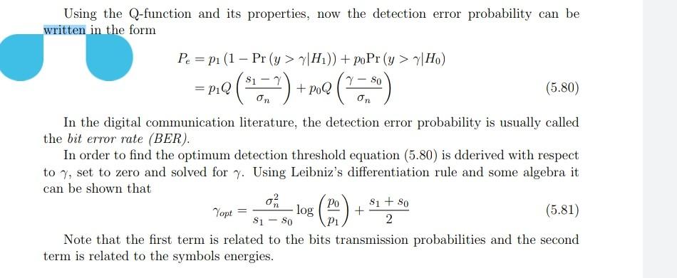 Solved Using the Q-function and its properties, now the | Chegg.com