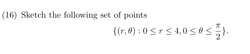 Solved (16) ﻿Sketch the following set of | Chegg.com