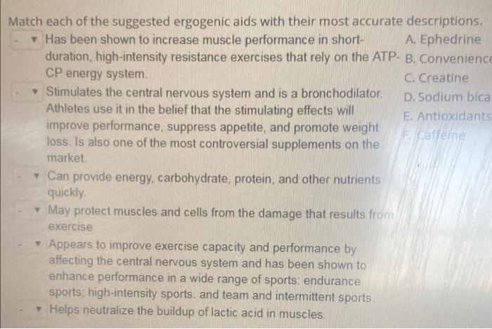 Solved Match each of the suggested ergogenic aids with their | Chegg.com