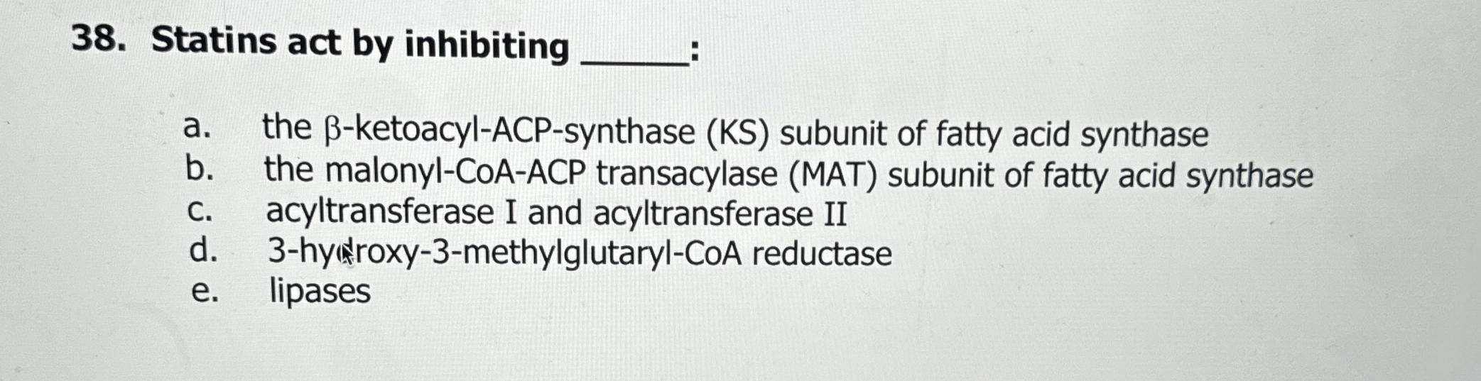 Solved Statins act by inhibitinga. ﻿the | Chegg.com