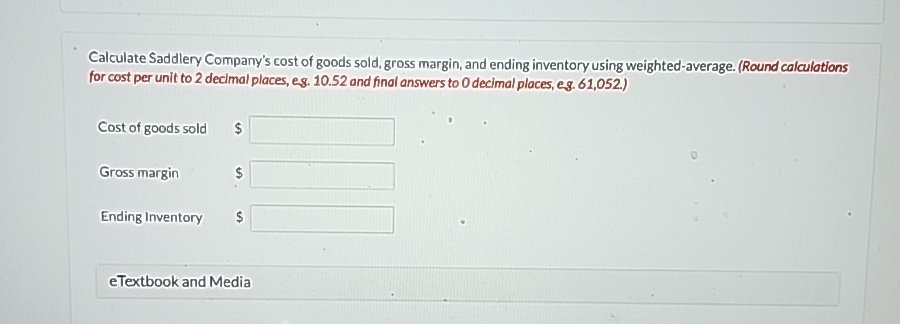 Solved Calculate Saddlery Company's cost of goods sold, | Chegg.com