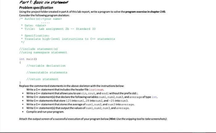 Solved 2 Part 1: Basic cin statement Problem specification | Chegg.com